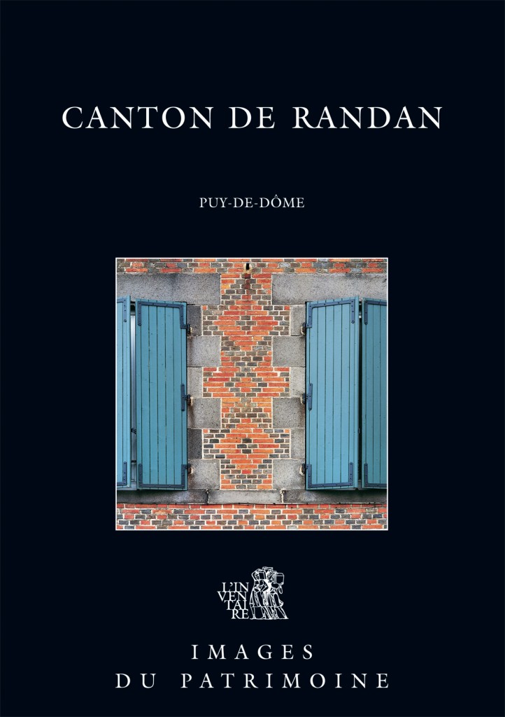 Livre tourisme patrimoine Auvergne Randan églises romanes pisé